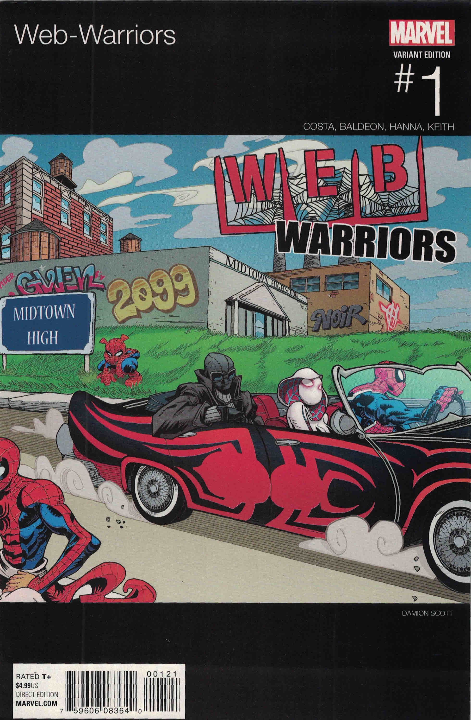 Web-Warriors #1 Damion Scott Hip Hop Variant Marvel 2015 – Ultimate Comics