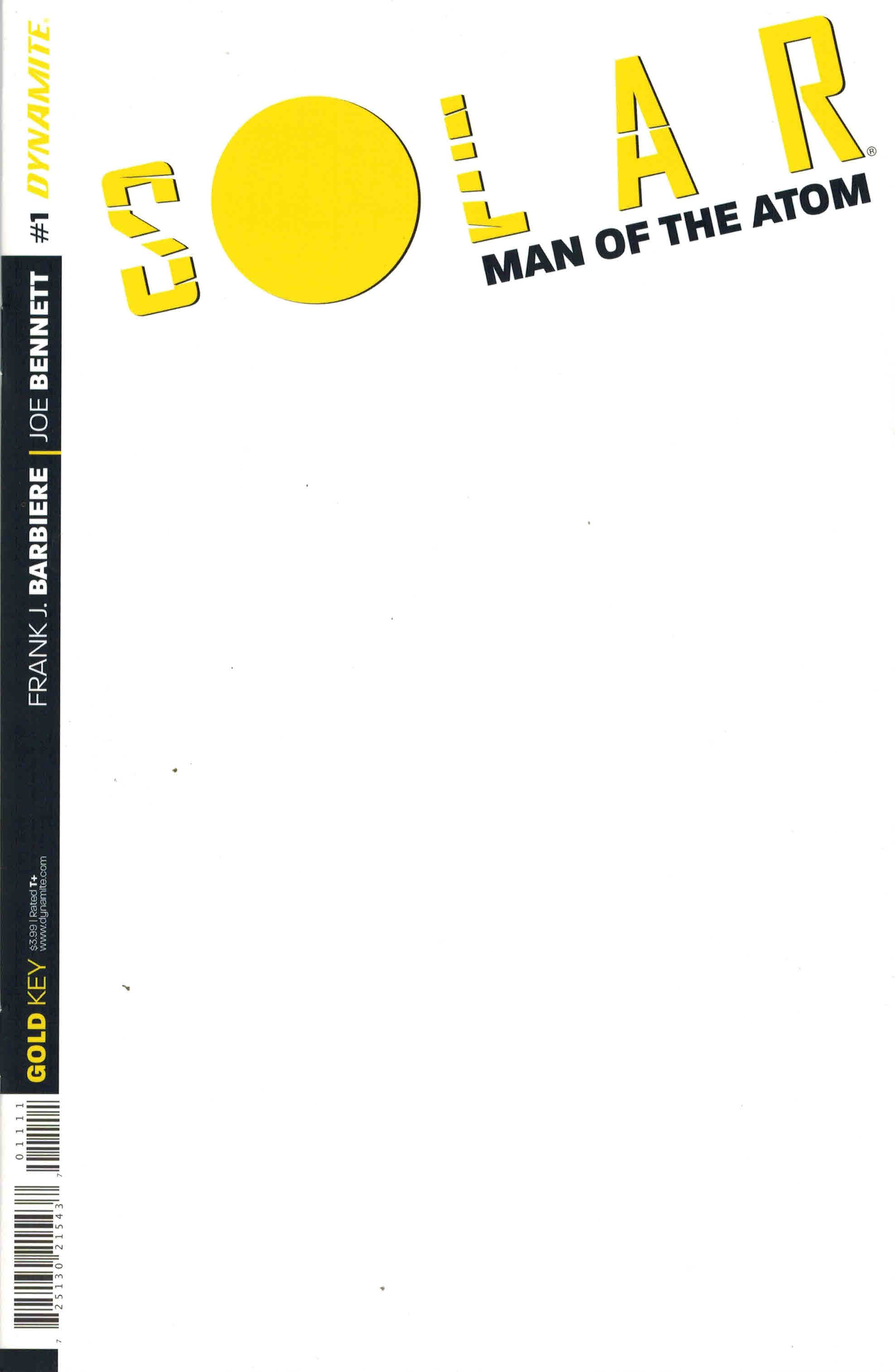Solar Man of the Atom #1 Blank Variant Dynamite Gold Key 1 – Ultimate ...